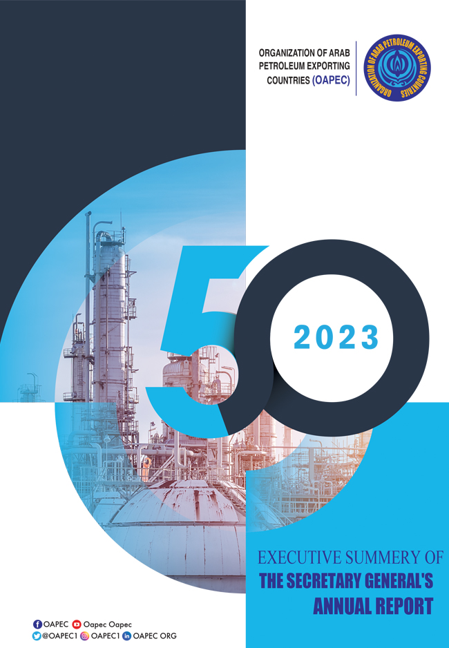 View and Download the Secretary General Annual Report | OAPEC