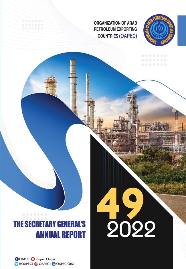 View and Download the Secretary General Annual Report | OAPEC